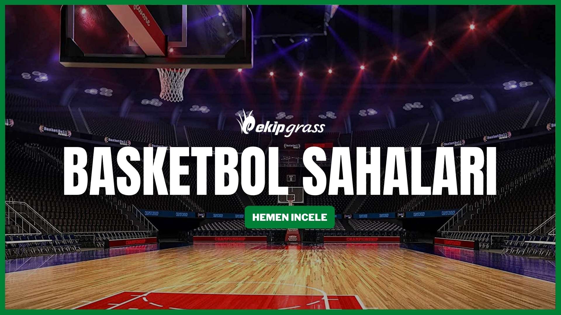 Basketbol Sahası Zemin Çeşitleri Nelerdir?